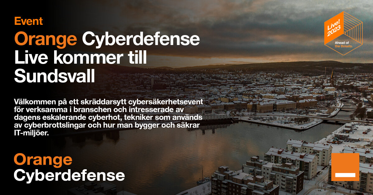 Orange Cyberdefense Live 2023 - Sundsvall